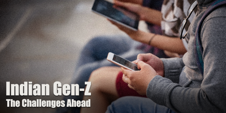 Indian Gen-Z: The Challenges Ahead